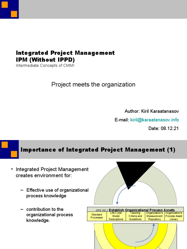 Project Meets The Organization: Integrated Project Management IPM ...