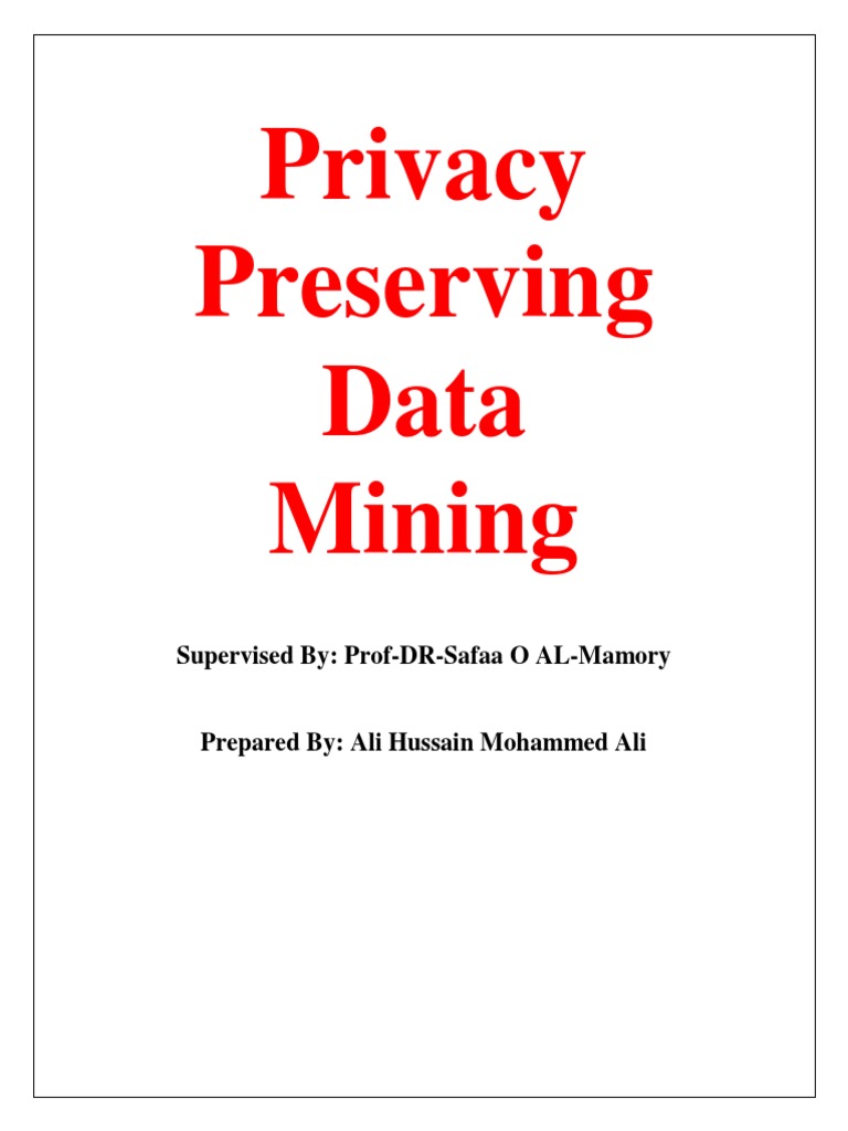 Privacy Preserving Data Mining | PDF | Data Mining | Privacy