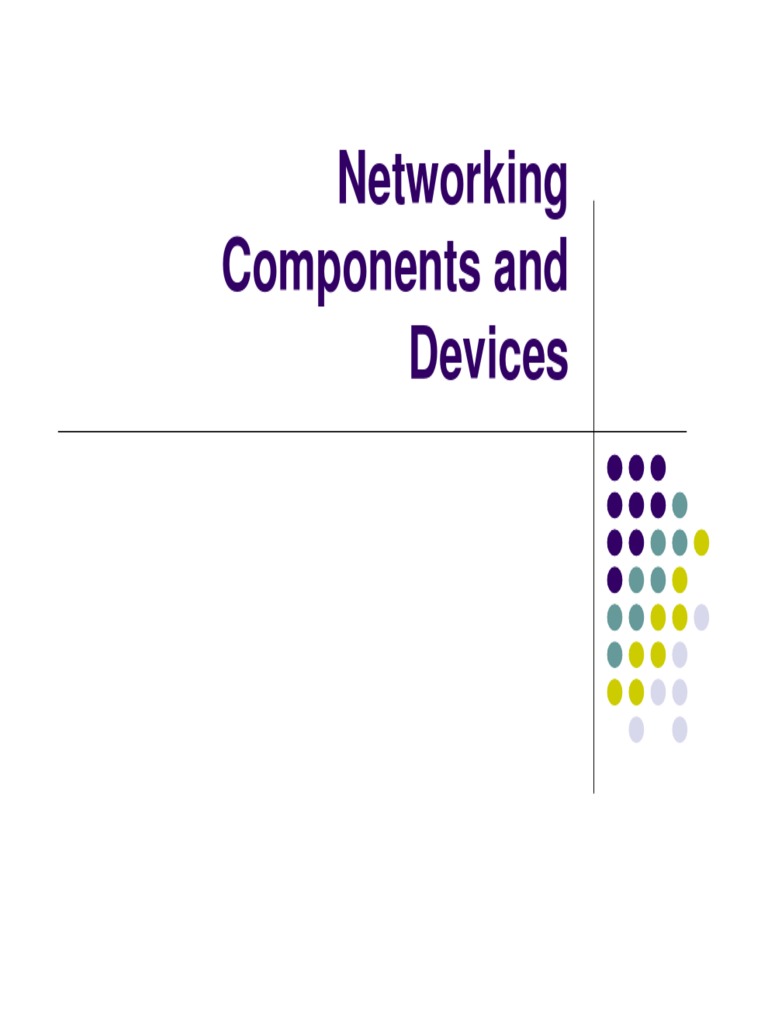 05 - Networking Components and Devices | Download Free PDF | Network ...