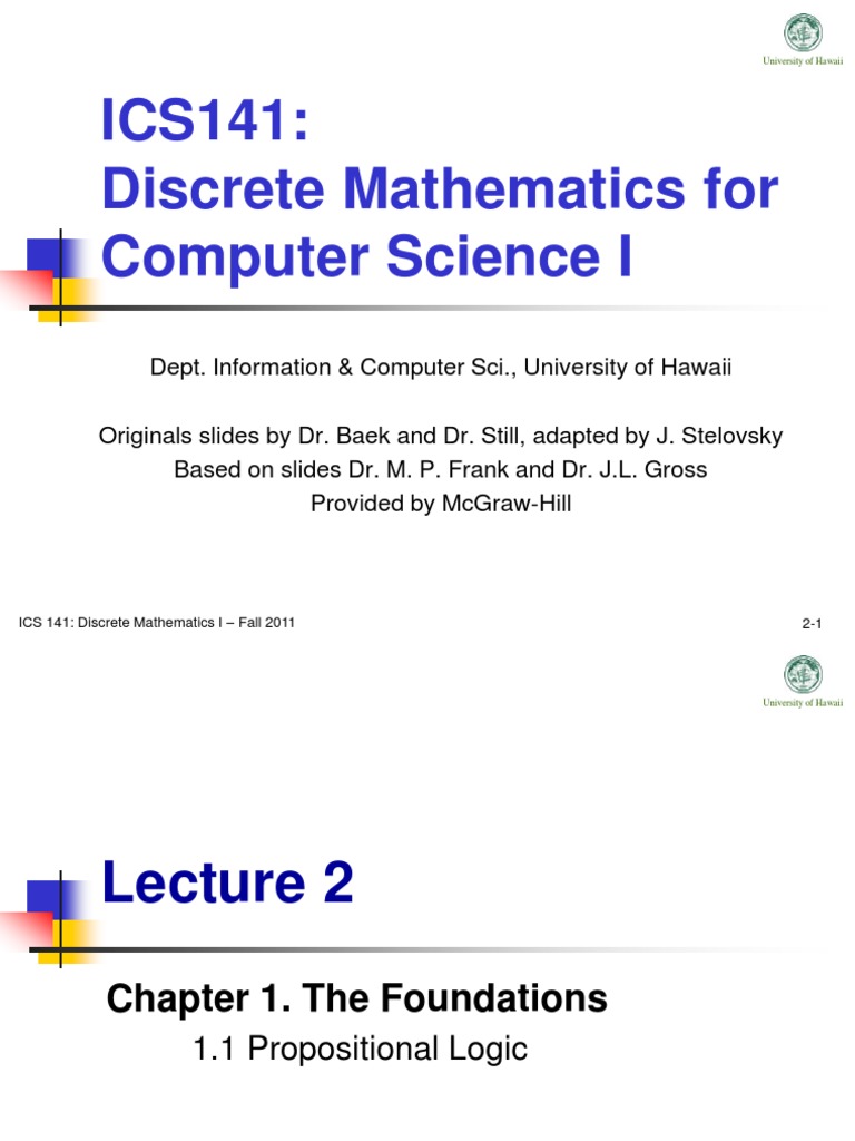 ICS141: Discrete Mathematics For Computer Science I: Dept. Information ...