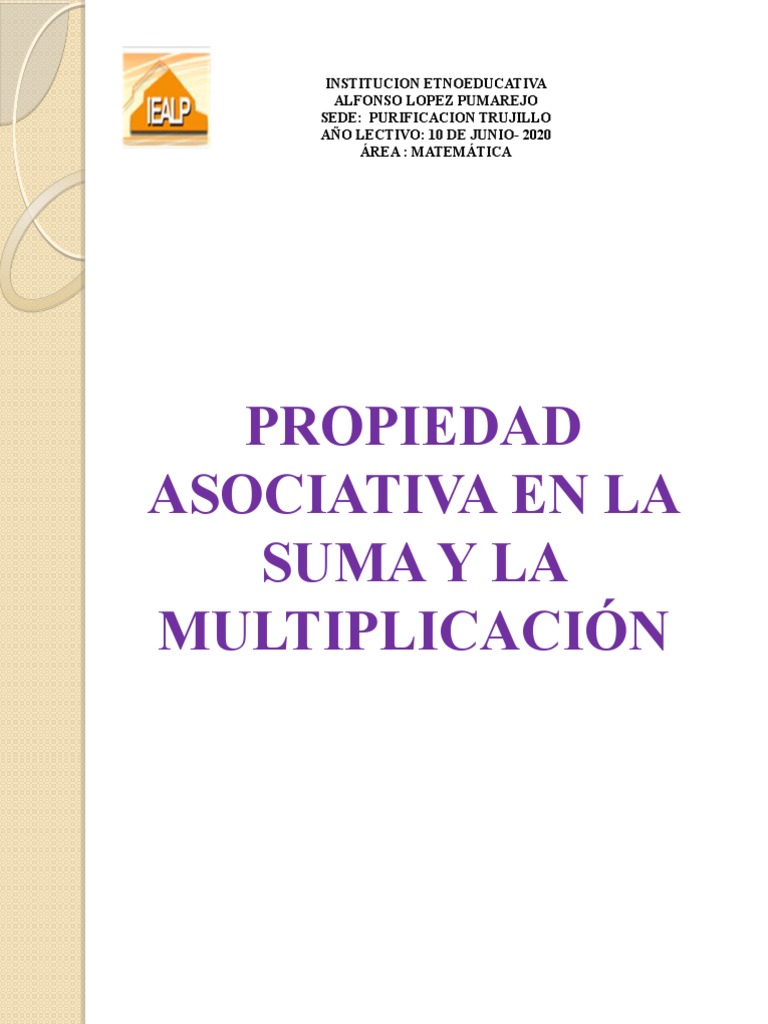 Propiedad Asociativa en Suma y Multiplicación | PDF | Multiplicación ...
