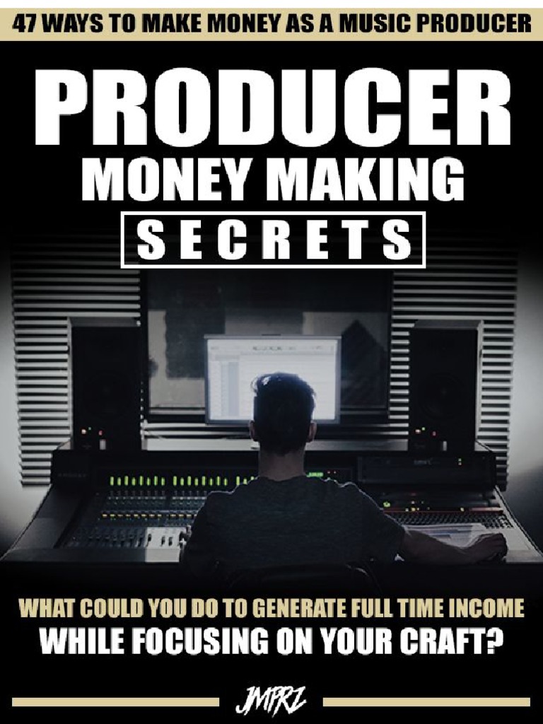 47 Ways Music Producers Can Earn Money | PDF | Spotify | Entertainment ...