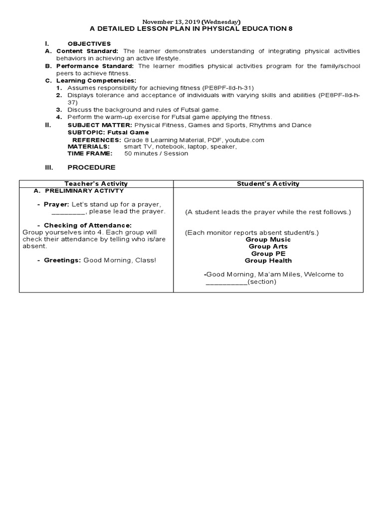 A Detailed Lesson Plan in Physical Education 8 I.: Behaviors in ...