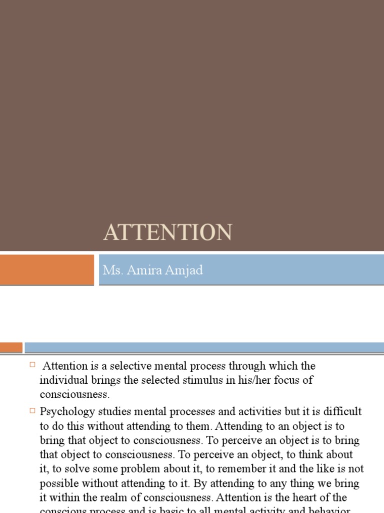 Attention Lecture Bss | PDF | Attention | Perception