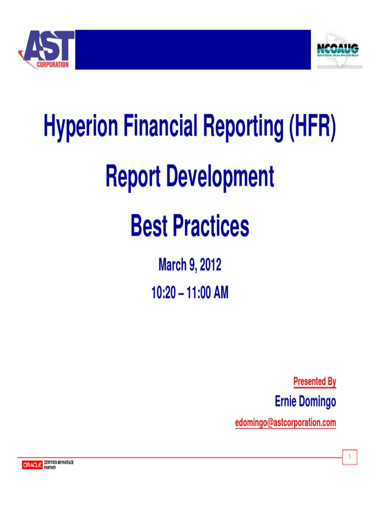 Hyperion Financial Reporting (HFR) Report Development Best Practices ...