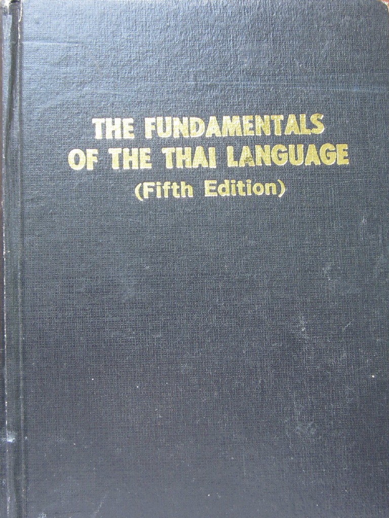 The Fundamentals of The Thai Language | PDF