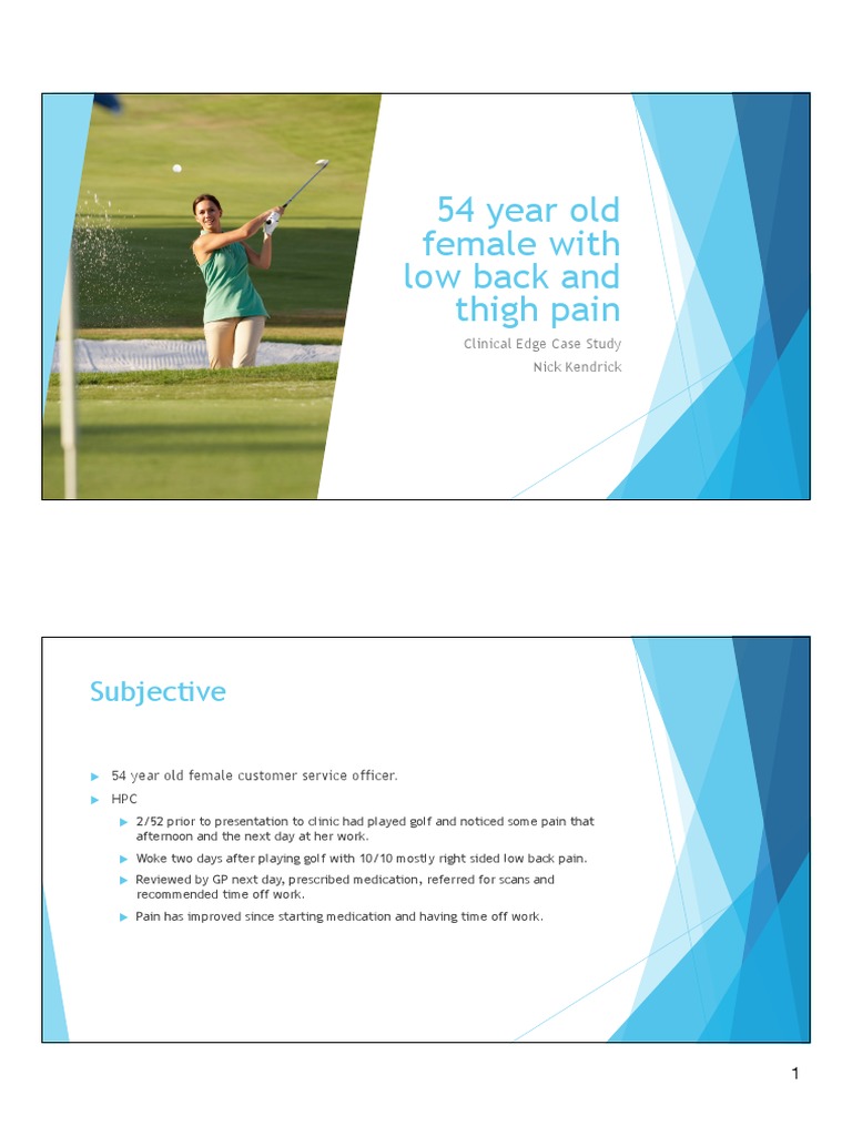 Acute Low Back Pain and Anterior Thigh Pain Case Study With Nick ...