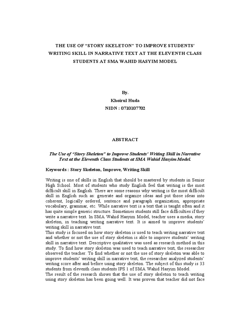 The Use of "Story Skeleton" To Improve Students' Writing Skill in ...
