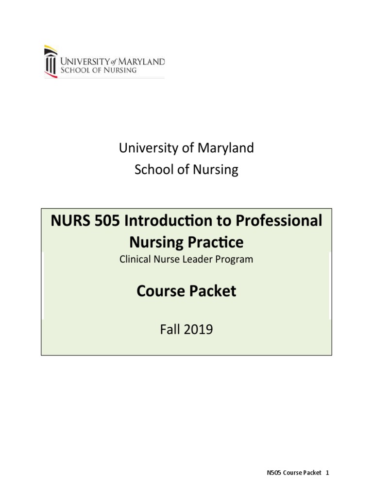 NURS 505 Introduction To Professional Nursing Practice Course Packet ...