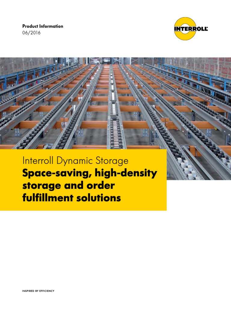 Interroll Dynamic Storage: Space-Saving, High-Density Storage and Order ...