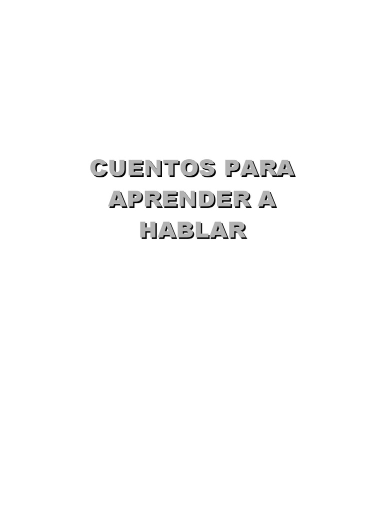 Cuentos Cortos para Aprender a Hablar | PDF | Naturaleza