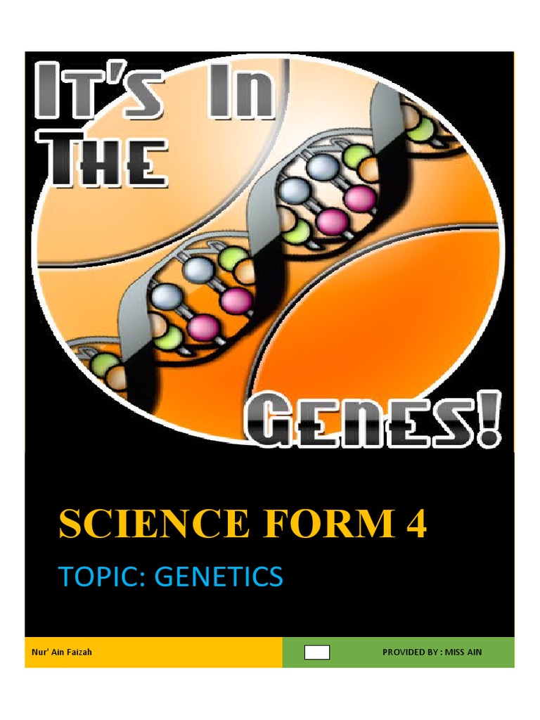 Science Form 4: Topic: Genetics | PDF | Mitosis | Meiosis