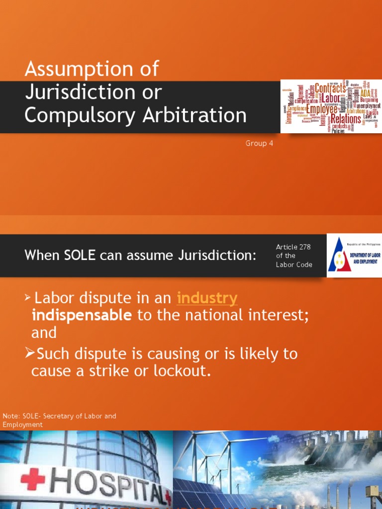 Assumption of Jurisdiction or Compulsory Arbitration: Group 4 | PDF | Jurisdiction | Mediation