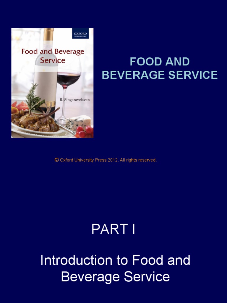 Food and Beverage Service: Oxford University Press 2012. All Rights ...