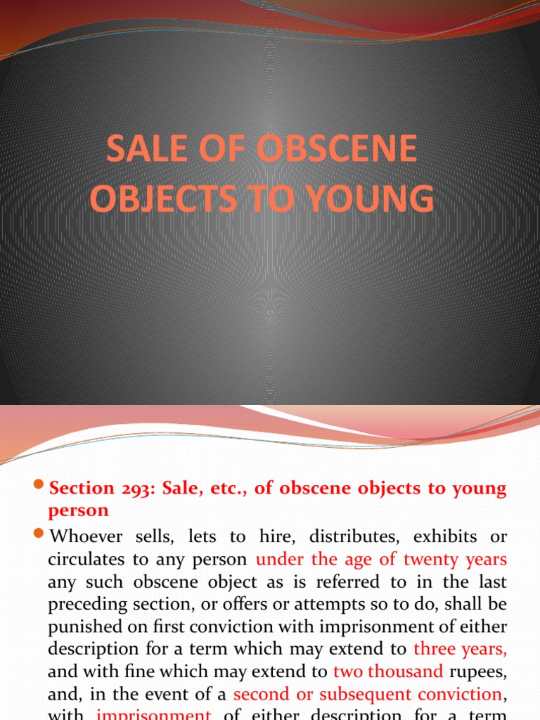 Regulation and Punishment for Sale and Distribution of Obscene ...