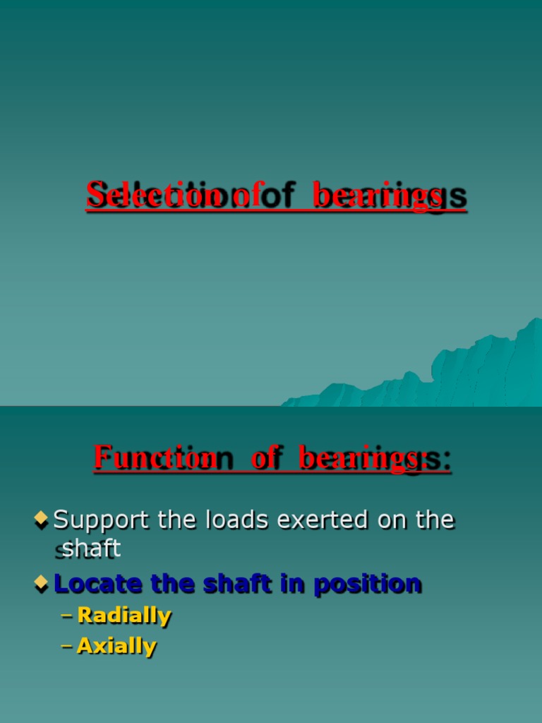 Bearing Selection | PDF | Bearing (Mechanical) | Machines