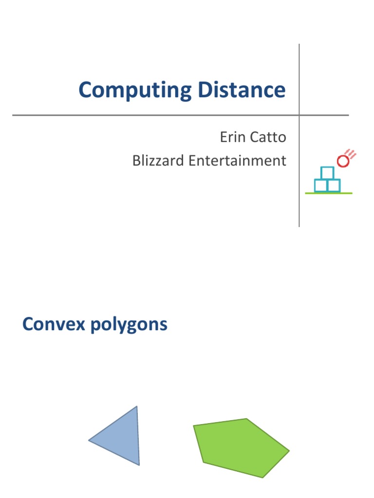 Gdc10 Catto Erin GJK | PDF | Convex Set | Vertex (Geometry)
