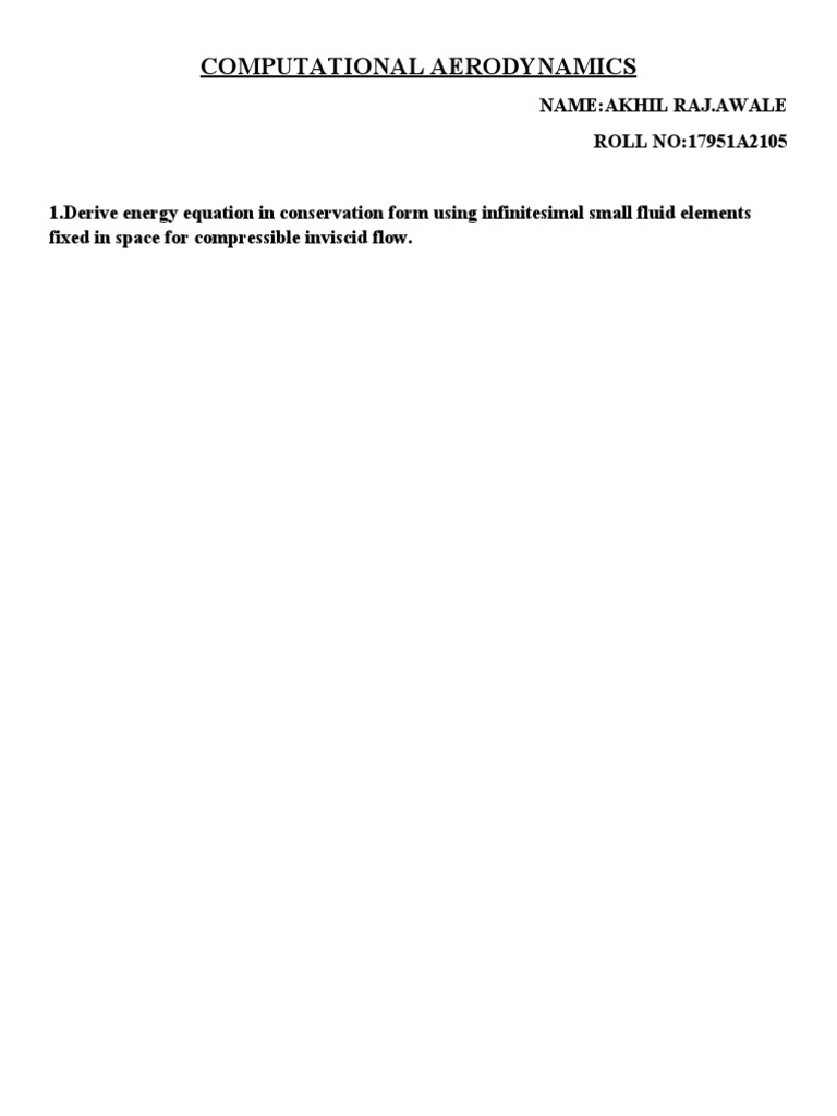 Computational Aerodynamics: Name:Akhil Raj - Awale ROLL NO:17951A2105 ...