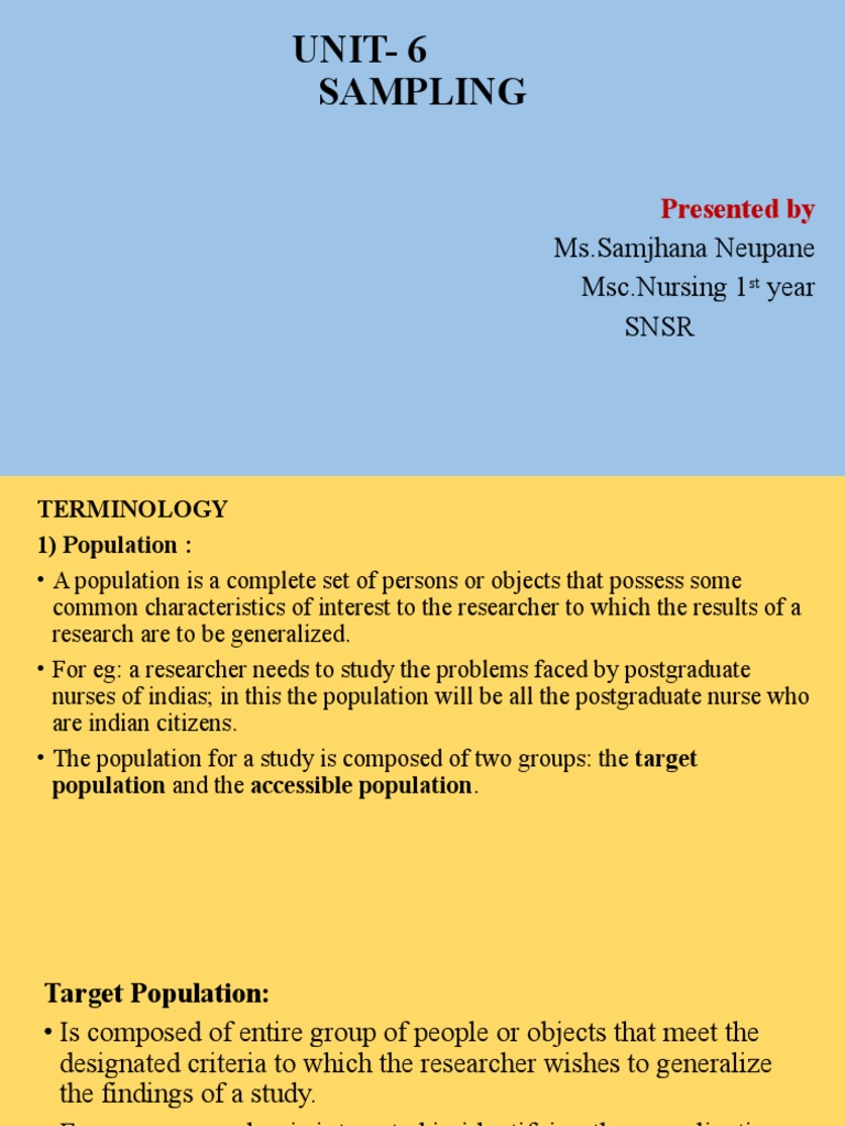 Unit-6 Sampling: Ms - Samjhana Neupane MSC - Nursing 1 Year SNSR | PDF | Sampling (Statistics ...