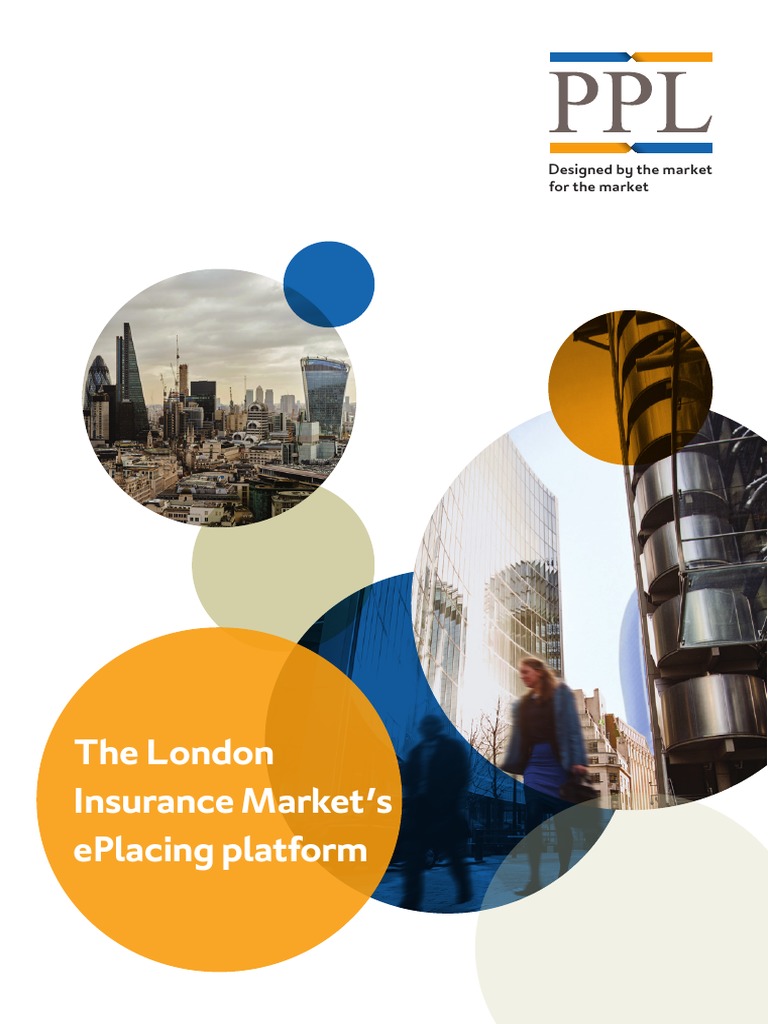 The London Insurance Market'S Eplacing Platform | PDF | Underwriting ...