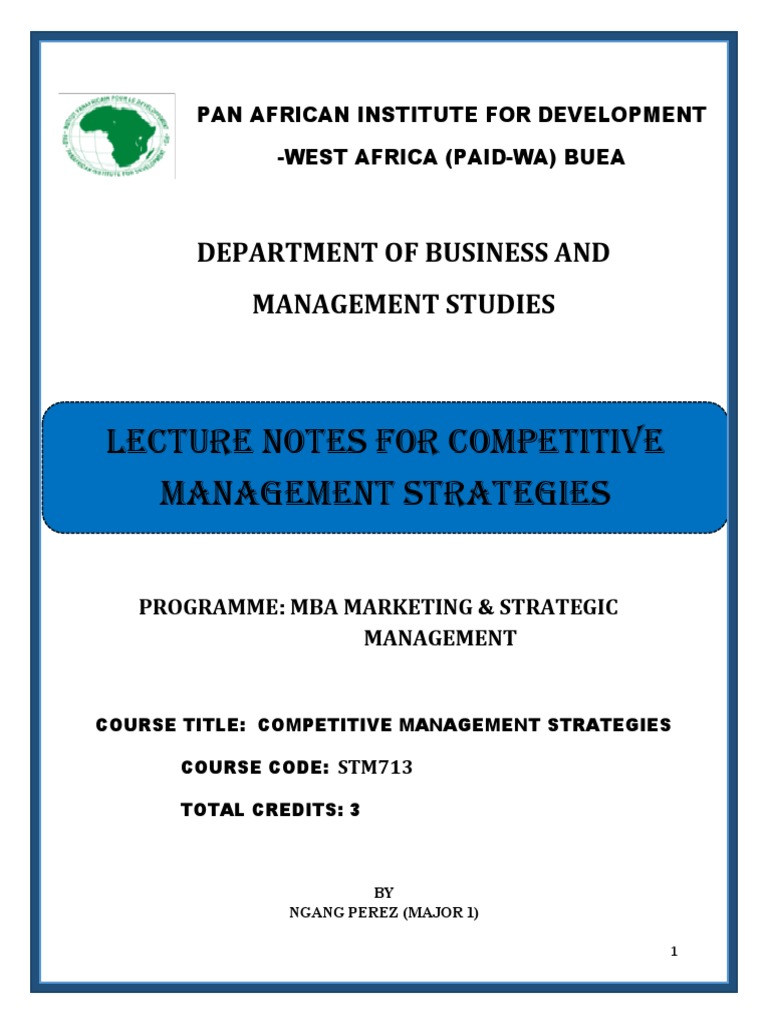 Lecture Notes For Competitive Management Strategies: Department of ...