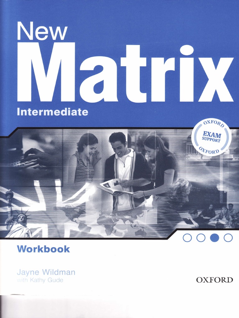 Matrix Intermediate Workbook - 2007 (1).pdf | Syntactic Relationships ...