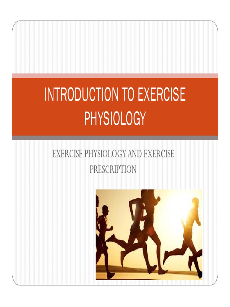 Introduction To Exercise Physiology | PDF | Myocyte | Physiology