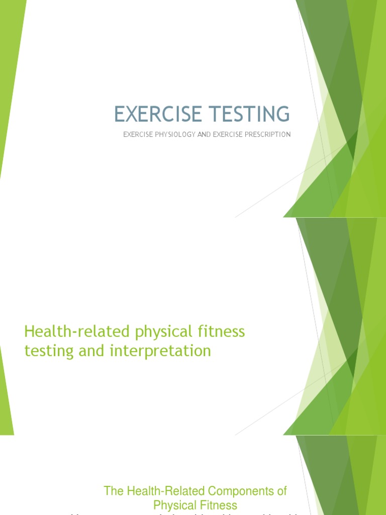 Exercise Testing: Exercise Physiology and Exercise Prescription | PDF ...
