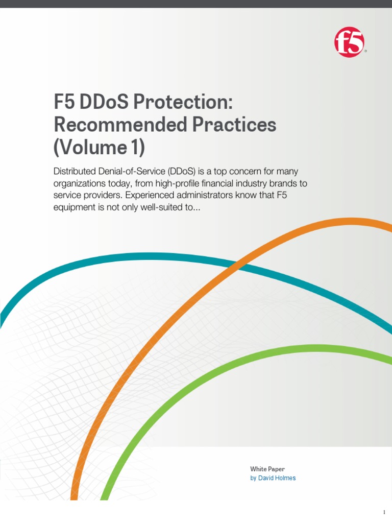 F5 Ddos Protection: Recommended Practices (Volume 1) : White Paper ...