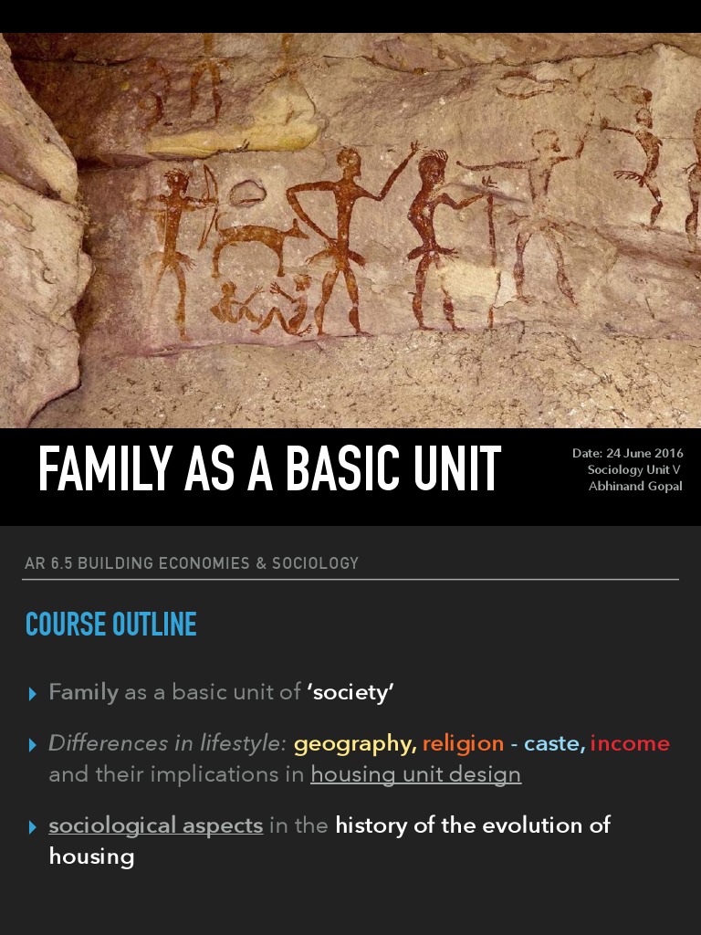 The Evolution of Human Societies and Family as the Basic Social Unit ...