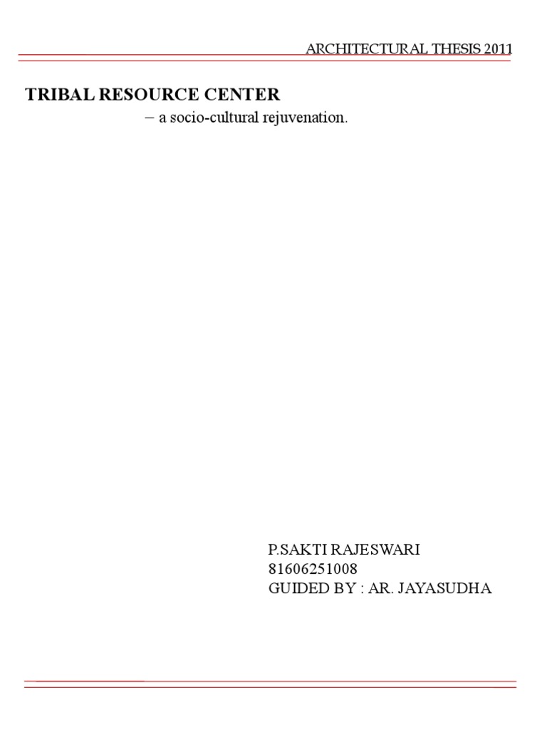 Tribal Resource Center: A Socio-Cultural Rejuvenation | PDF | Tribe ...