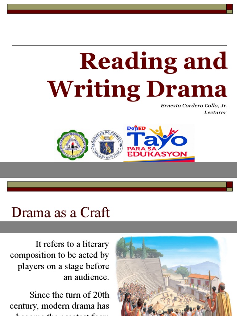Reading and Writing Drama: Ernesto Cordero Collo, Jr. Lecturer | PDF ...