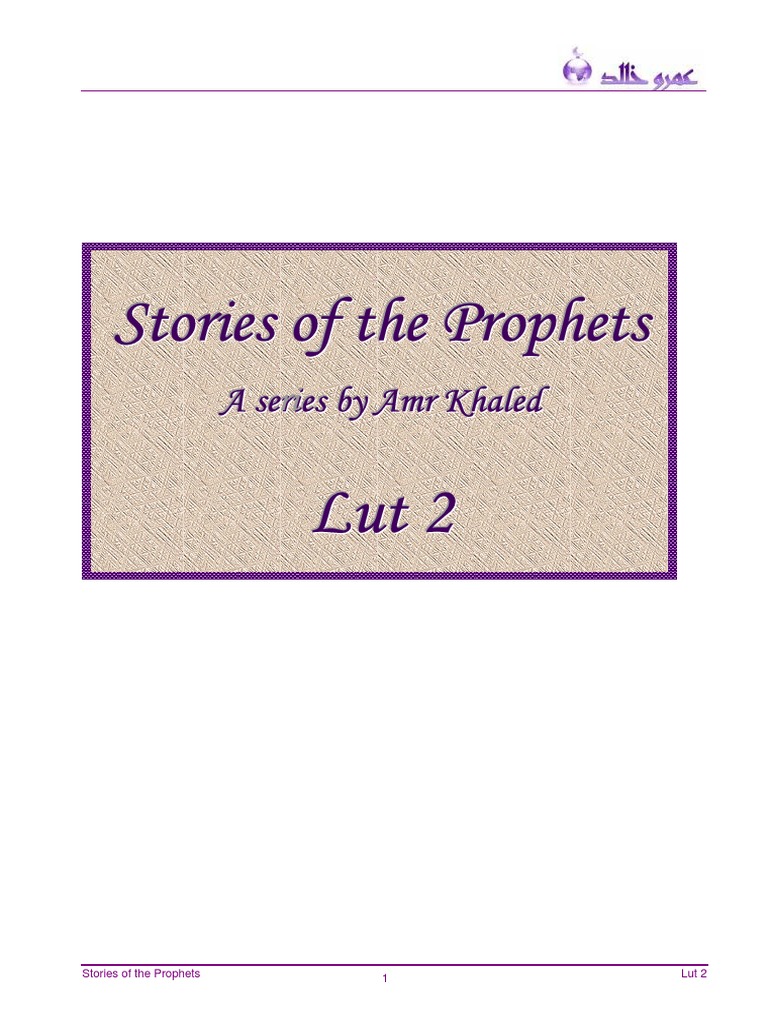 19 Amr Khaled - Prophets - Lut 2 | PDF | Chastity | Prophets And ...