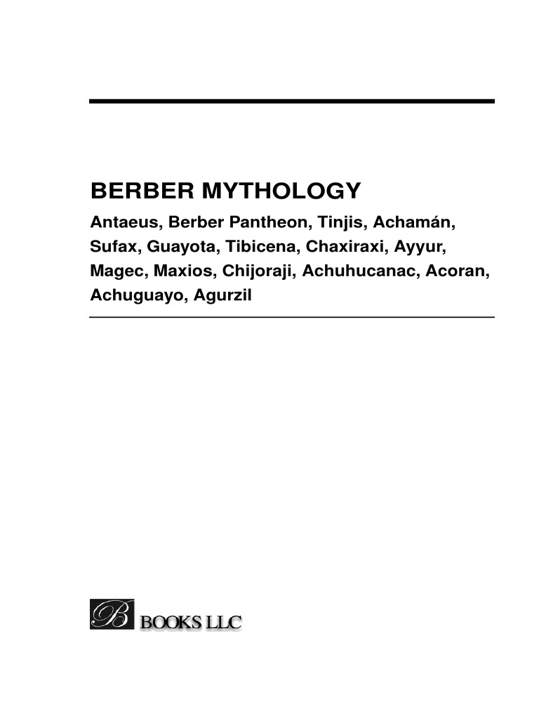 Berber Mythology - Berber Deities, Guanche Mythology, Libya in Greek ...