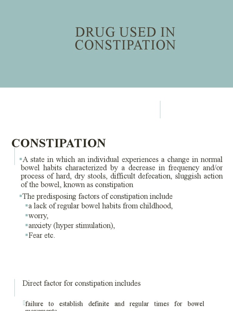 Drug Used in Constipation | PDF | Constipation | Gastroenterology