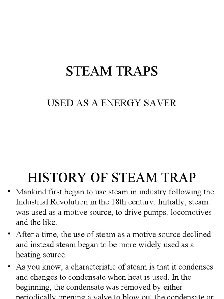 Steam Traps Used As A Energy Saver Pdf Steam Valve