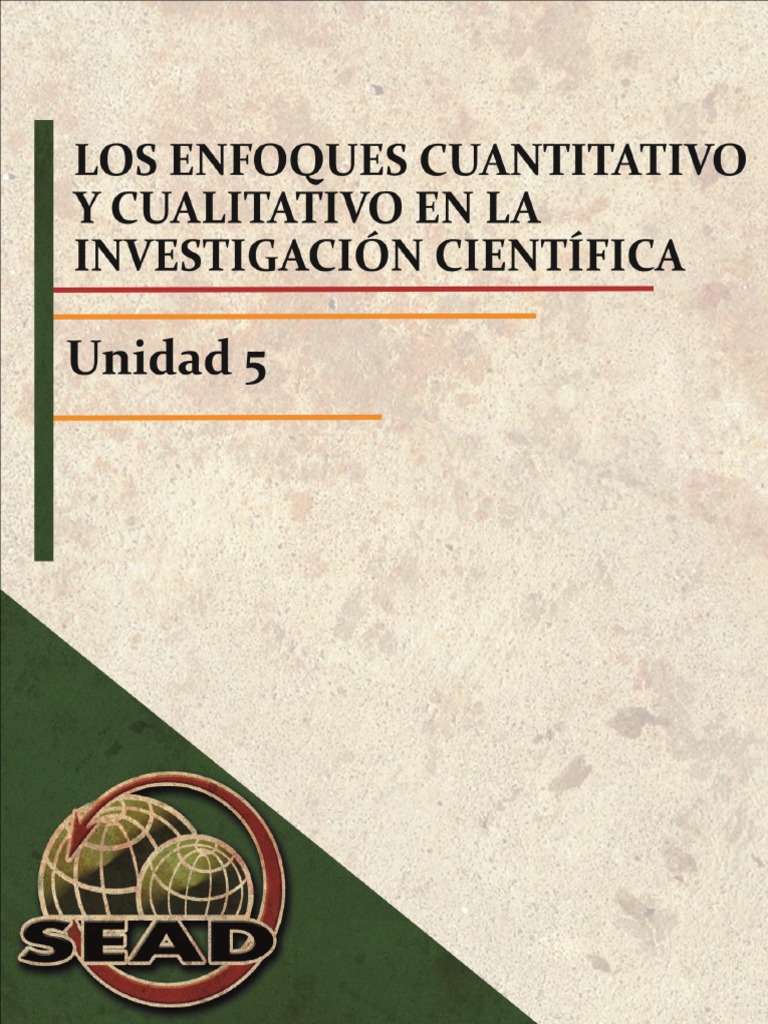 Los Enfoques Cuantitativo Cualitativo y Mixto - en - La - Investigacion - Científica - U5 PDF ...