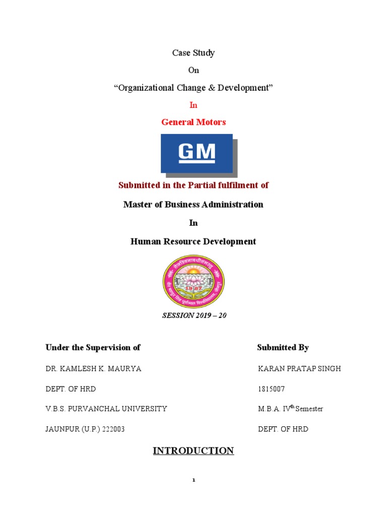 Case Study of Organizational Change & Development | PDF | General ...