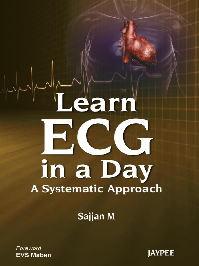 Learn ECG in A Day PDF | PDF | Cardiac Arrhythmia | Electrocardiography