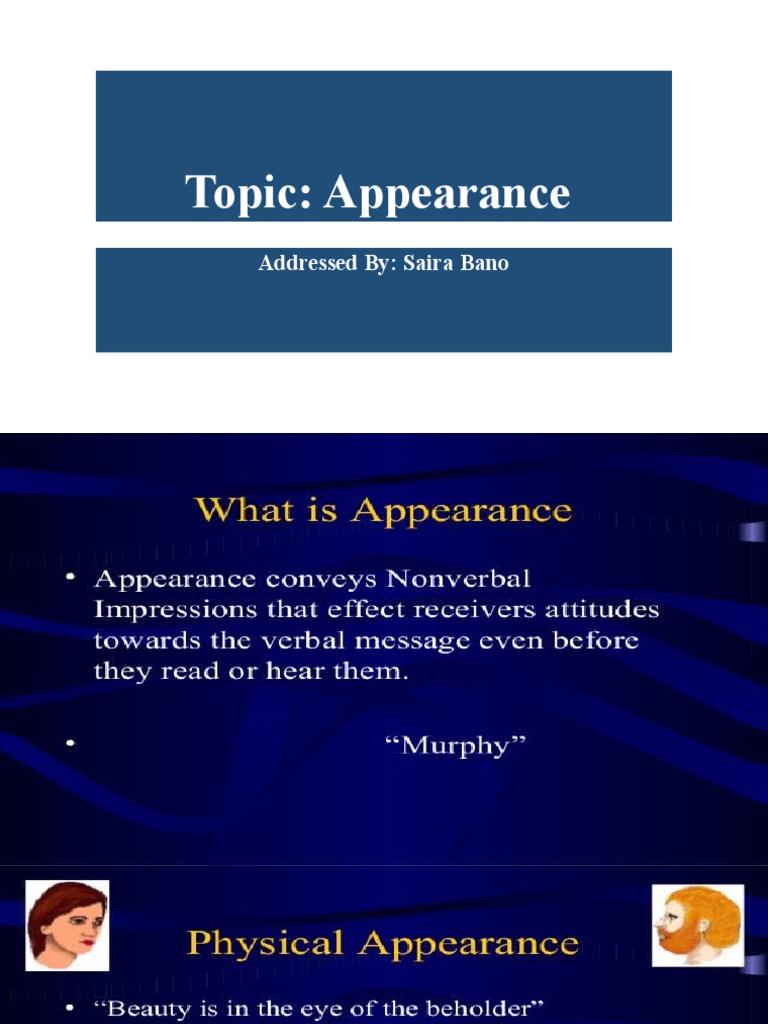 Topic: Appearance: Addressed By: Saira Bano | PDF