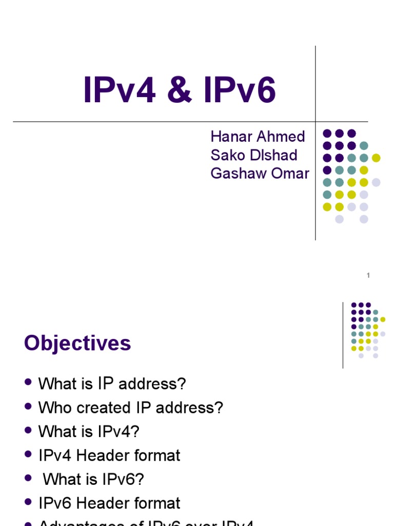 Ipv4 & Ipv6: Hanar Ahmed Sako Dlshad Gashaw Omar | Download Free PDF | I Pv6 | Internet Protocols