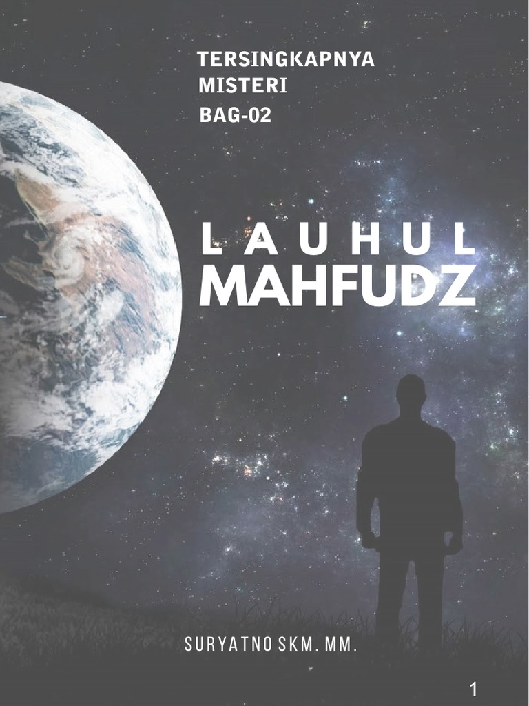 Kajian 16 - Makna Tersirat Lauhul Mahfudz Part-02 | PDF