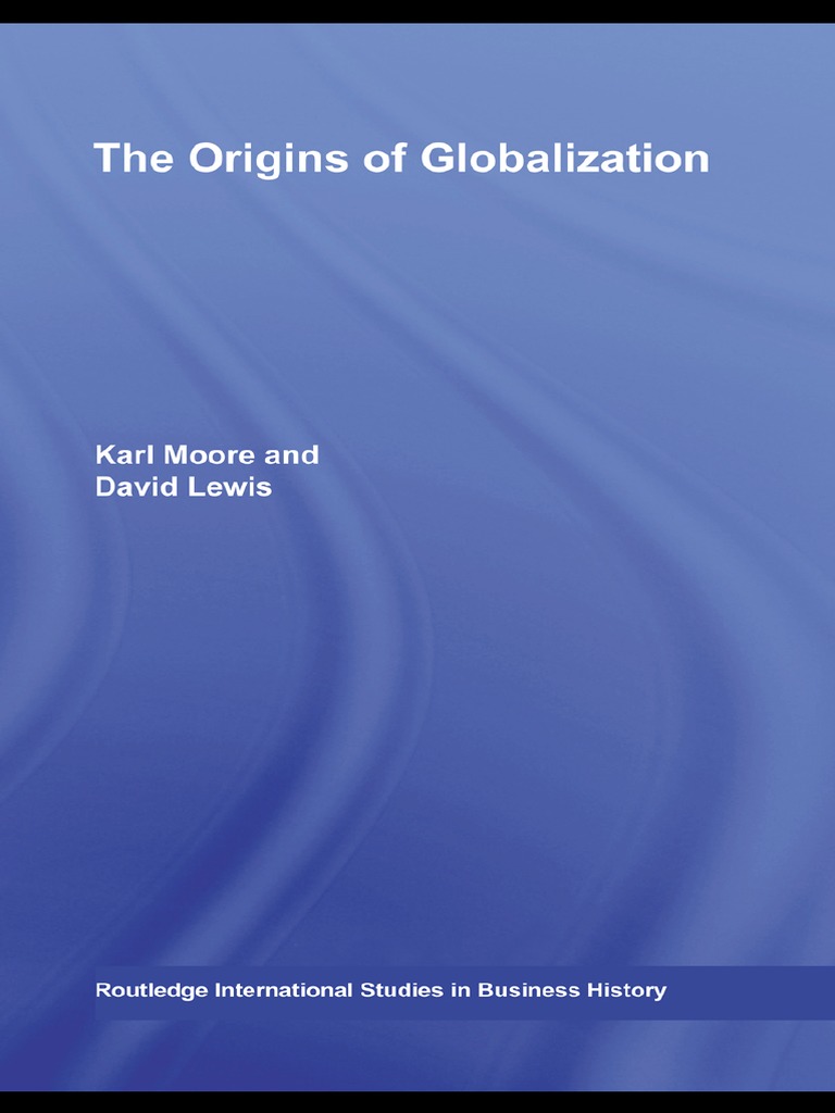 Pub - The Origins of Globalization PDF | PDF | Multinational Corporation | Globalization