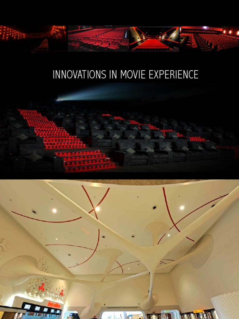 Innovationsinmovieexperience 160804033921 PDF | PDF | Movie Theater ...