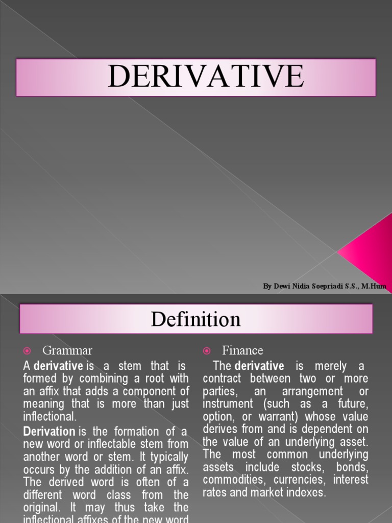 A Comprehensive Overview of Derivatives: Definitions, Types, and the ...