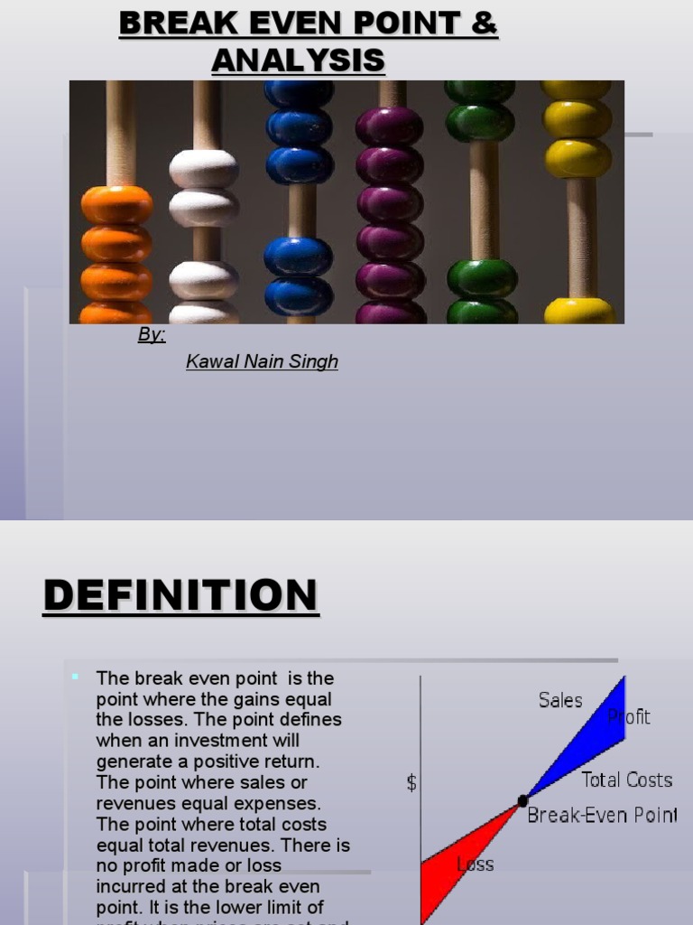 Break Even Analysis | PDF | Business | Economies