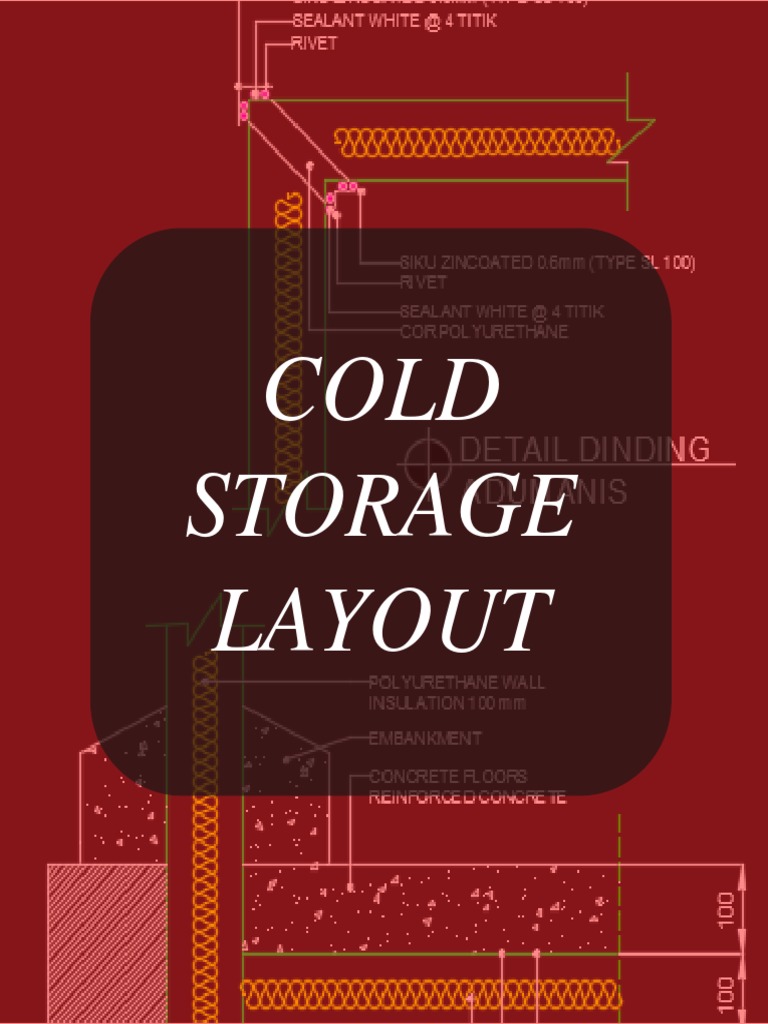 Cold Storage Layout | PDF | Building Engineering | Building Materials