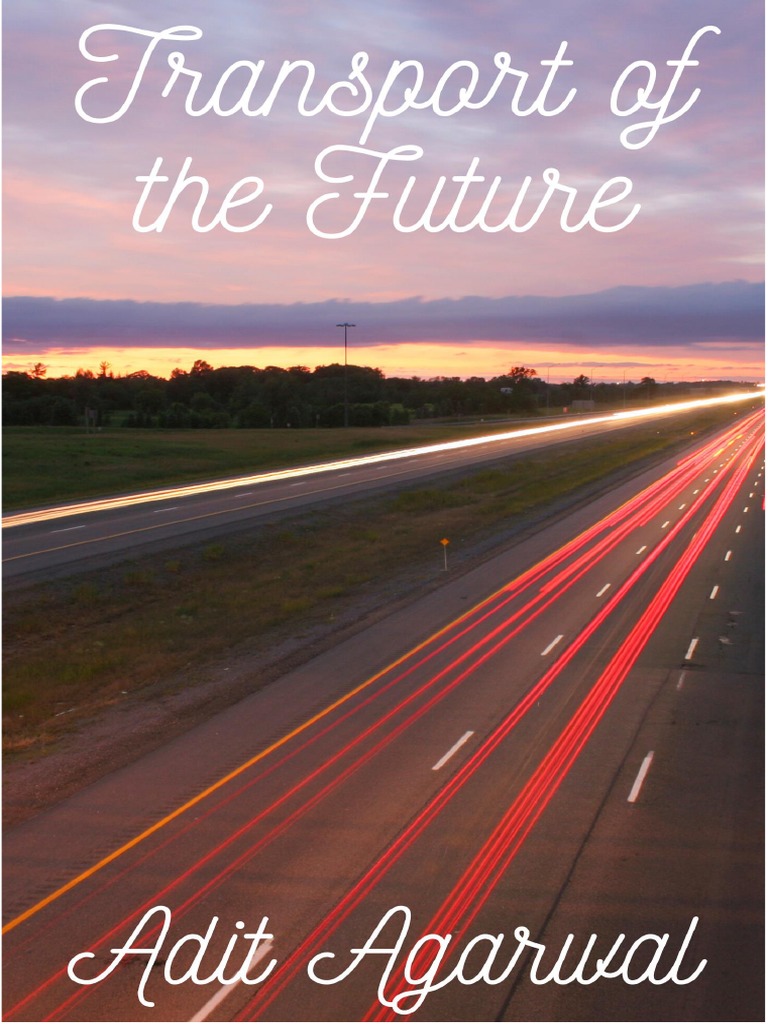 Transport Of The Future Pdf Hyperloop Transport