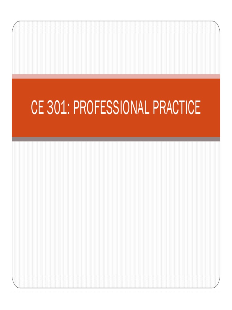 Ce 301: Professional Practice | PDF | Engineer | Engineering