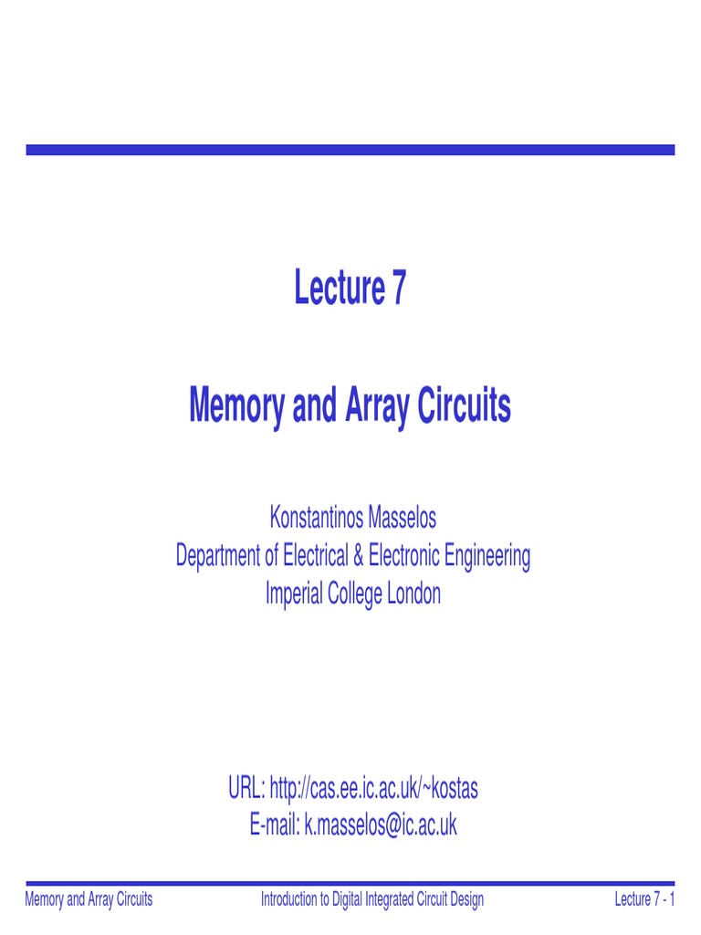 Lecture 7 Memories And Array Circuits Pdf Pdf Computer Memory